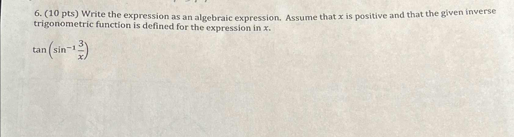 Solved (10pts) ﻿Write the expression as an algebraic | Chegg.com