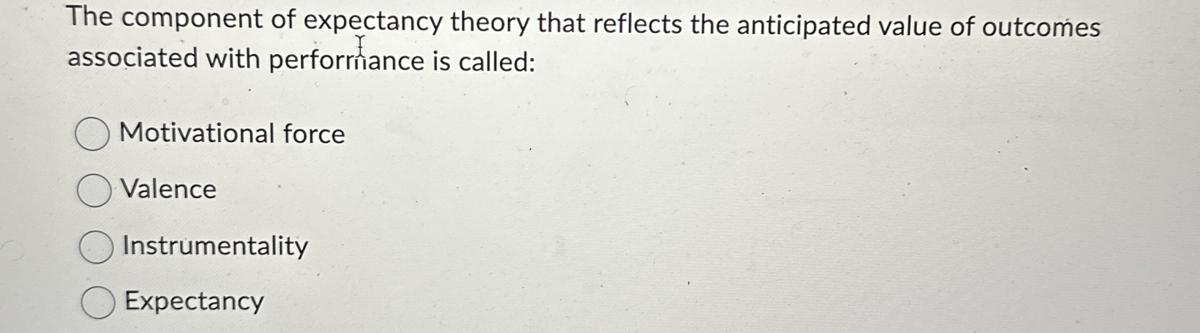 Solved The component of expectancy theory that reflects the | Chegg.com