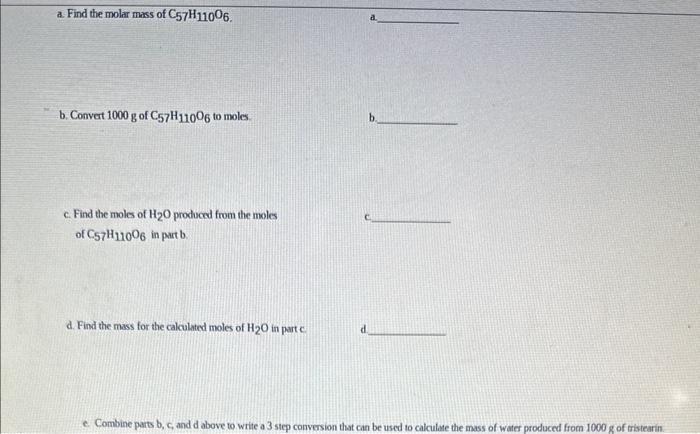 Solved Camels store the fat tristearin (C57H110O6) in their | Chegg.com