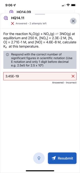 Solved For the reaction N2O(g)+NO2( g)⇌3NO(g) at equilibrium | Chegg.com