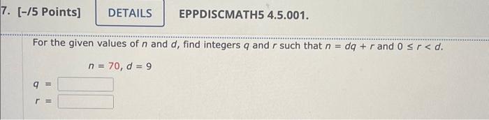 Solved 7. [-/5 Points] 9 = DETAILS For the given values of n | Chegg.com