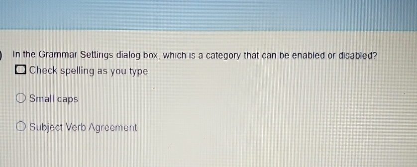 Solved In the Grammar Settings dialog box, which is a | Chegg.com