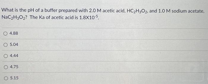 Solved What is the \\( \\mathrm{pH} \\) of a buffer prepared | Chegg.com