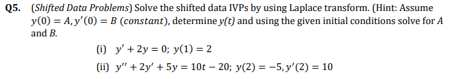 Solved Q5. (Shifted Data Problems) Solve the shifted data | Chegg.com Solved Q5. (Shifted Data Problems) Solve the shifted data | Chegg.com