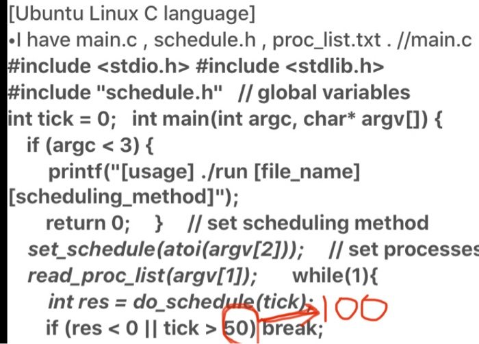 Solved [Ubuntu Linux C language] •I have main.c , schedule.h | Chegg.com