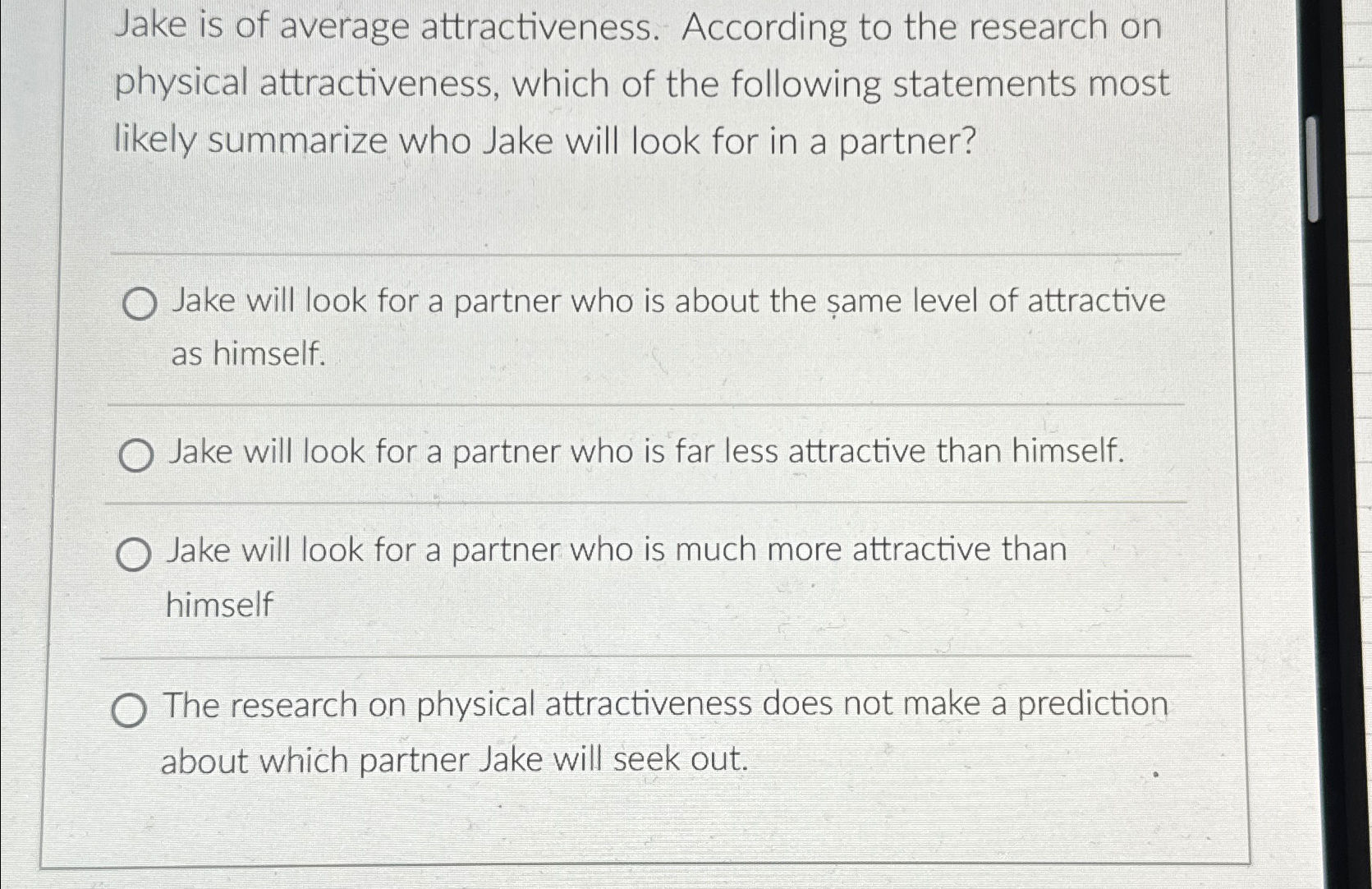 Solved Jake is of average attractiveness. According to the | Chegg.com