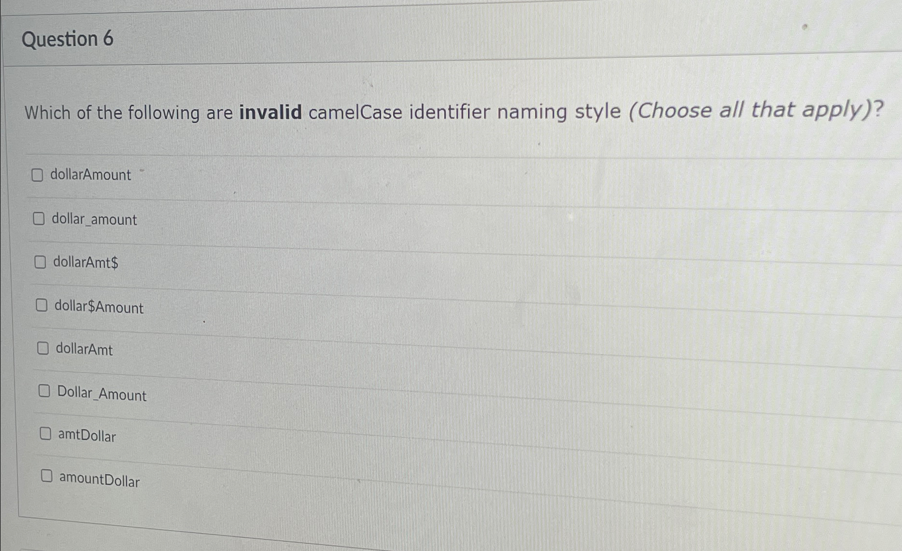 Solved Question 6Which of the following are invalid | Chegg.com