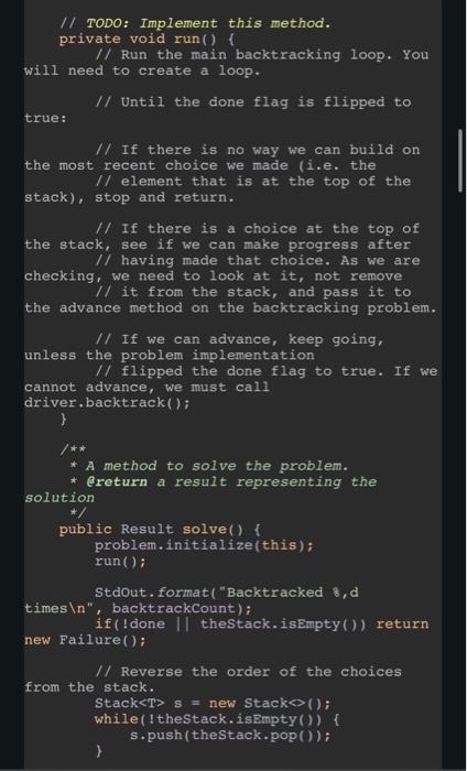 Solved If Run the main backtracking 1oop. You will need to | Chegg.com