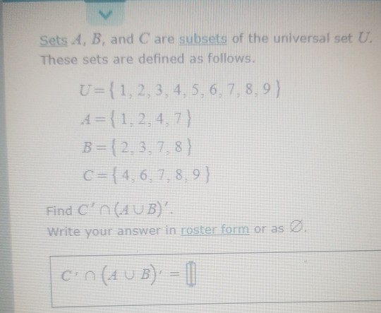 Solved Sets A, B, and Care subsets of the universal set U. | Chegg.com