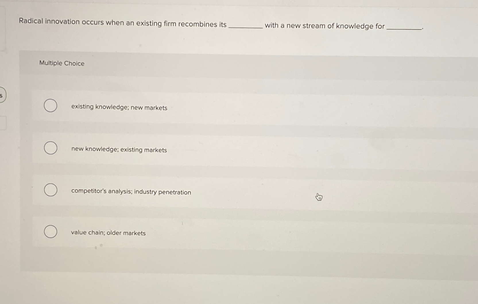 Solved Radical innovation occurs when an existing firm | Chegg.com