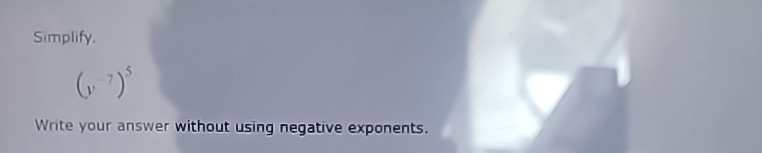 Solved Simplify.(y-7)5Write your answer without using | Chegg.com