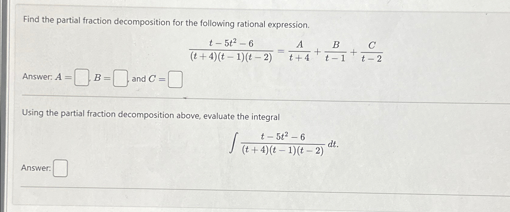 Find The Partial Fraction Decomposition For The