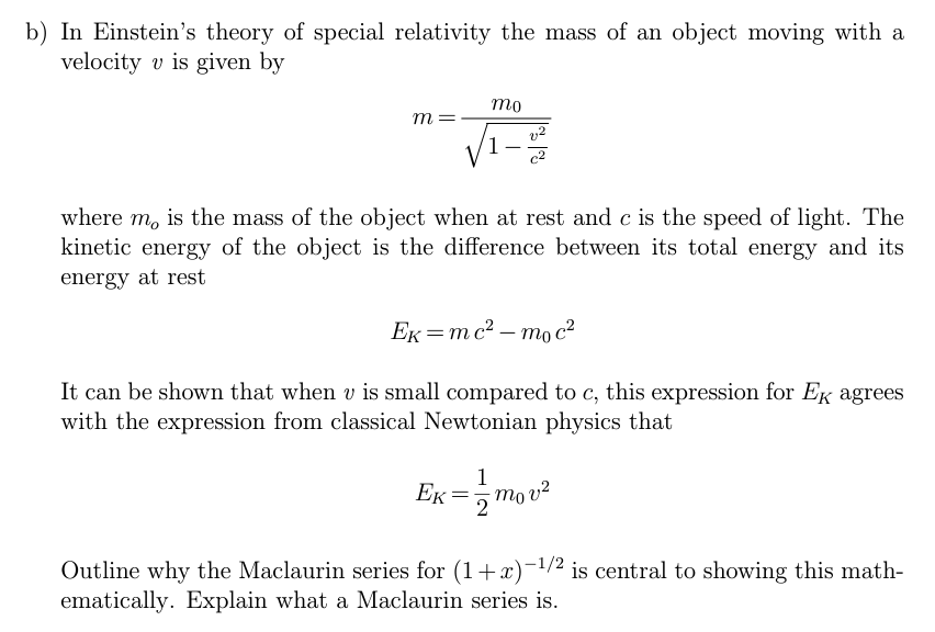 Solved b) ﻿In Einstein's theory of special relativity the | Chegg.com