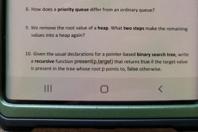 Solved 8. How does a priority queue differ from an ordinary | Chegg.com