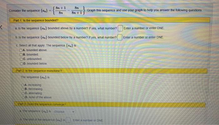 Solved Consider the sequence {an} 8n +1 en 8n en + Graph | Chegg.com