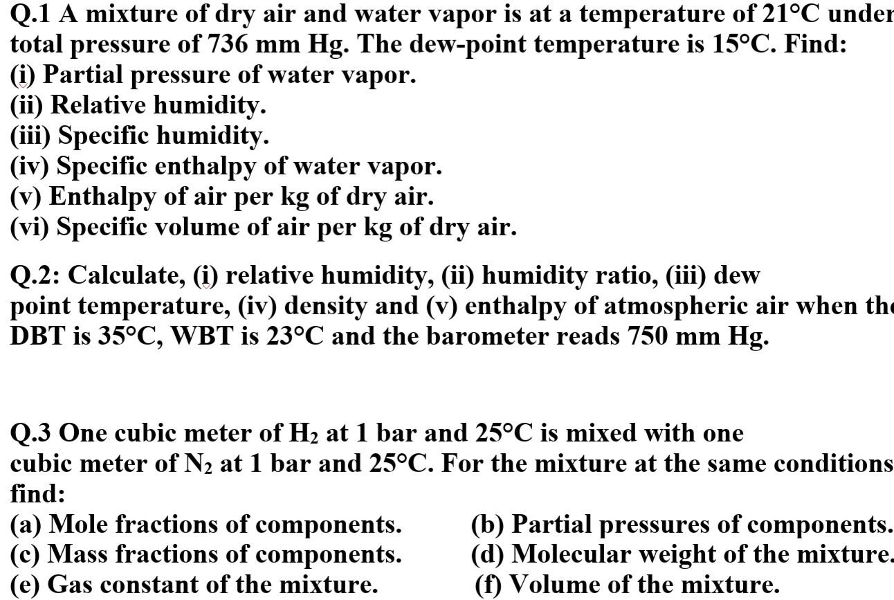 Solved Q.1 A mixture of dry air and water vapor is at a | Chegg.com
