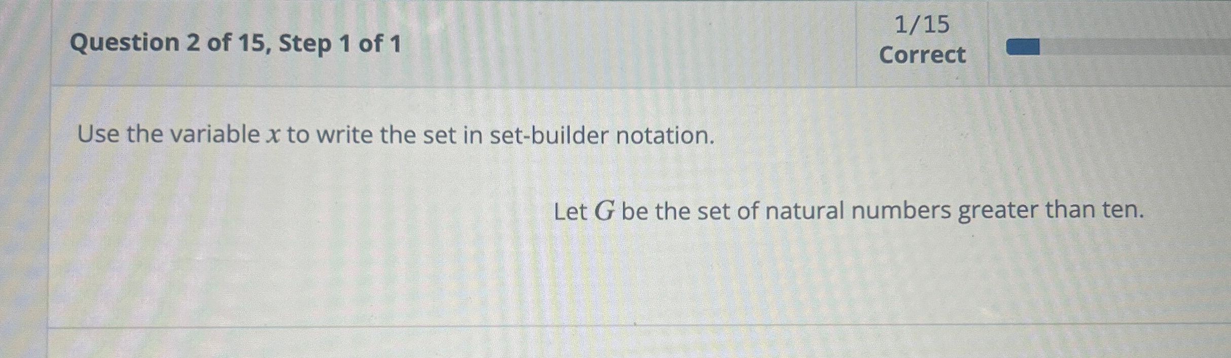 Solved Question 2 ﻿of 15 , ﻿Step 1 ﻿of 1115CorrectUse the | Chegg.com