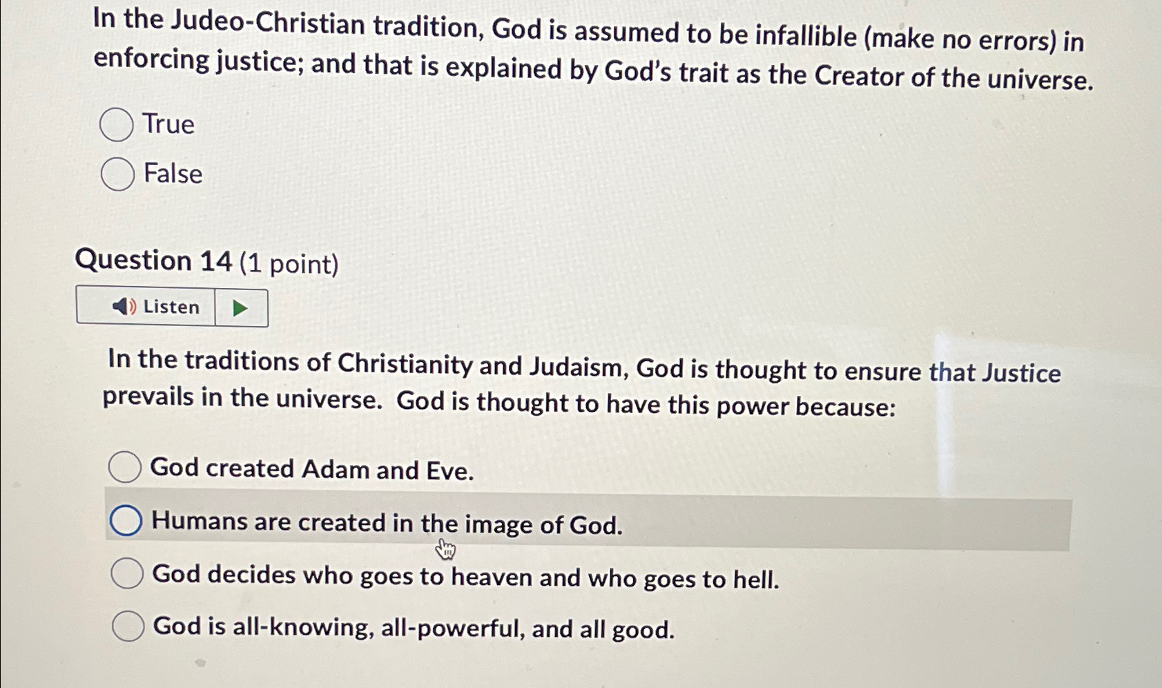 Solved In the Judeo-Christian tradition, God is assumed to | Chegg.com