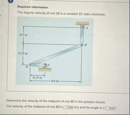 Solved Required informationThe angular velocity of rod DE | Chegg.com