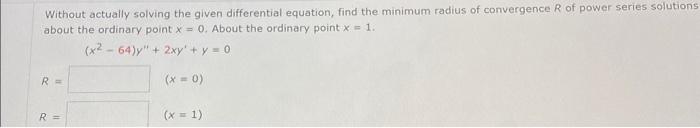 Solved Without actually solving the given differential | Chegg.com