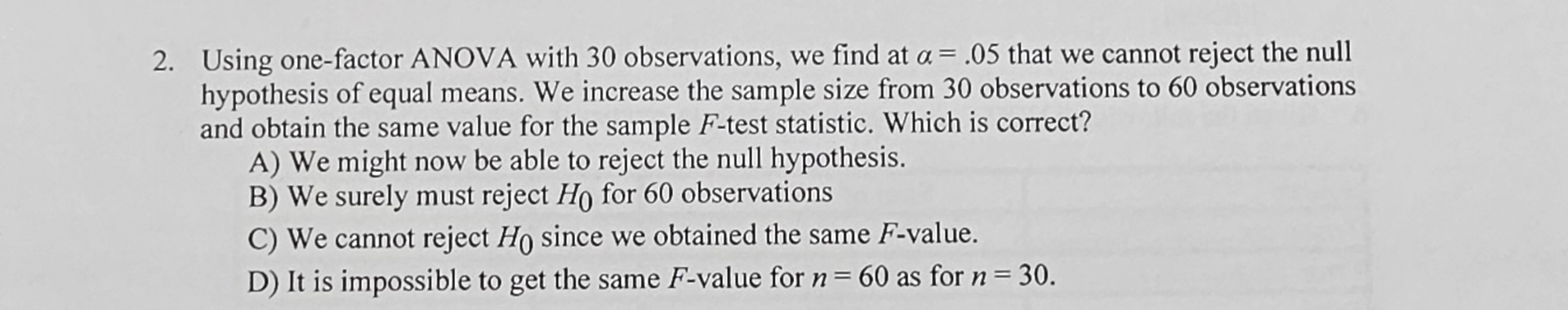 Solved Using one-factor ANOVA with 30 ﻿observations, we find | Chegg.com