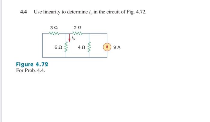 Solved 4.4 Use linearity to determine i, in the circuit of | Chegg.com