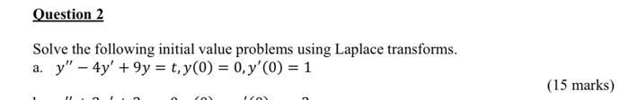 Solved Solve the following initial value problems using | Chegg.com