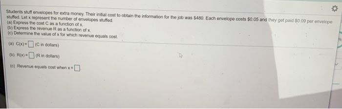 Solved o Students stuff envelopes for extra money. Their | Chegg.com