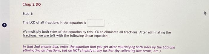Solved Step 1: The LCD of all fractions in the equation is | Chegg.com