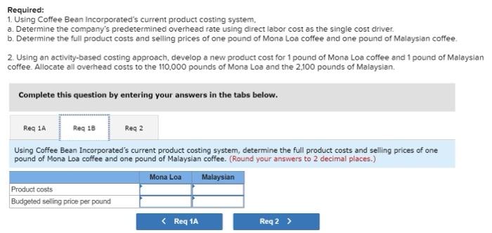 Solved Req 1A Reg 1B Req 2 Using an activity-based | Chegg.com