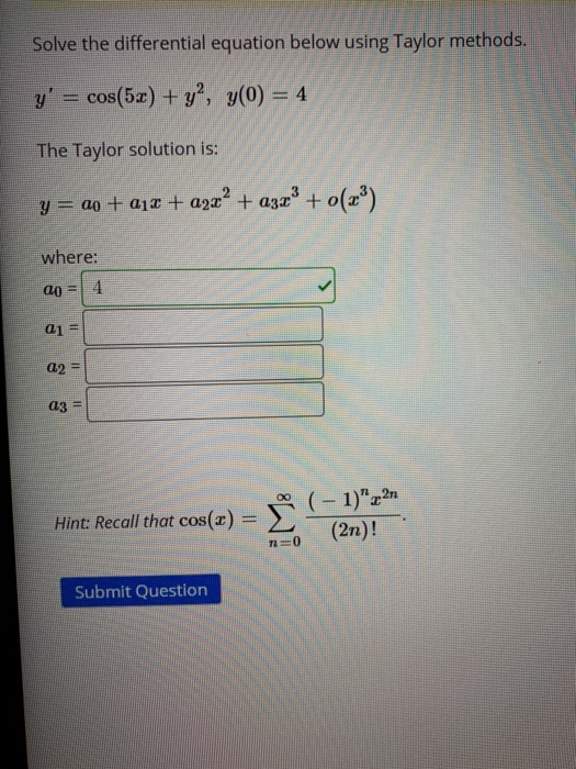 Solved Solve the differential equation below using Taylor | Chegg.com