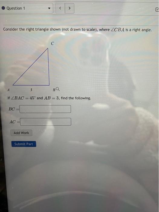 Solved Question 1 Consider the right triangle shown (not | Chegg.com