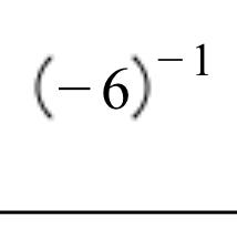 Solved (-6)-1 | Chegg.com