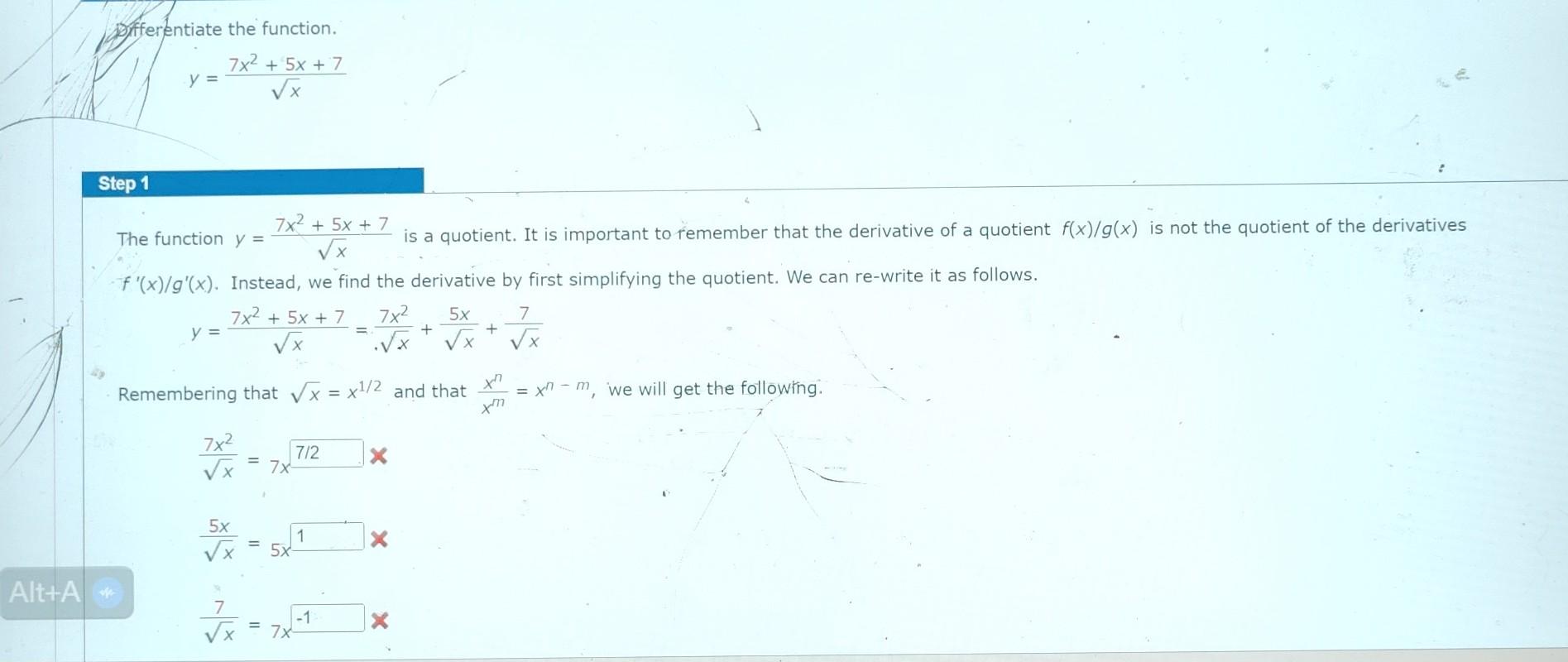 Differentiate the function. y=x7x2+5x+7 Step 1 The | Chegg.com