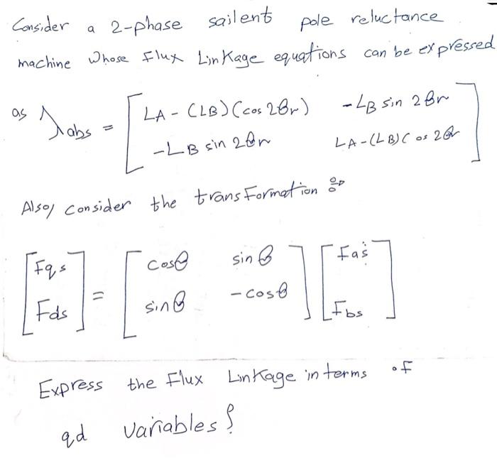 Solved Consider a 2-phase sailent pole reluctance machine | Chegg.com