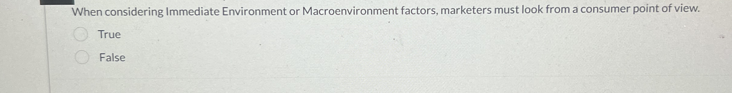 Solved When considering Immediate Environment or | Chegg.com