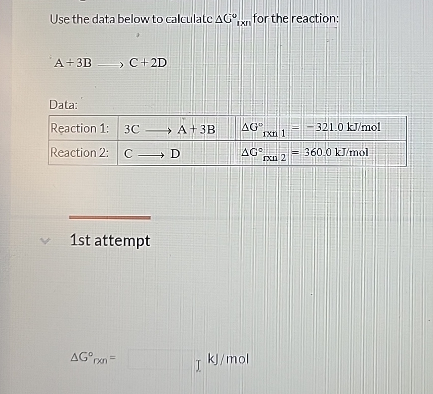 Solved Use the data below to calculate ΔG°?x∩ ﻿for the | Chegg.com