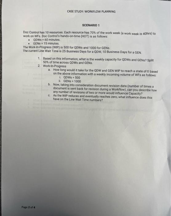 CASE STUDY: WORKFLOW PLANNING Instruction Review the | Chegg.com