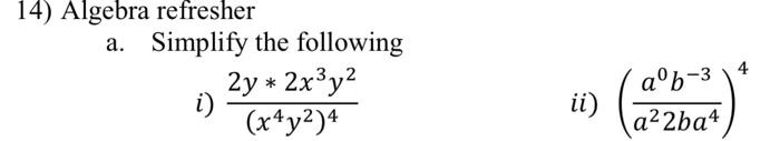 Solved 14) Algebra refresher Simplify the following 2y + | Chegg.com