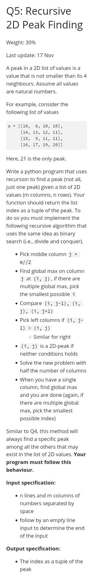 Solved Q5: Recursive 2D Peak Finding Weight: 30% Last | Chegg.com