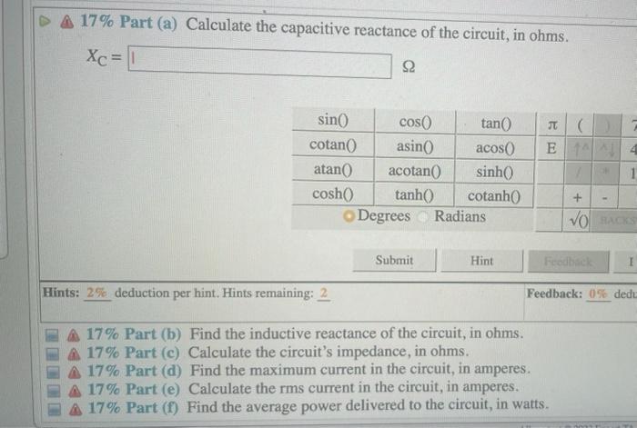 Solved (21\%) Problem 6: A series AC circuit contains a | Chegg.com