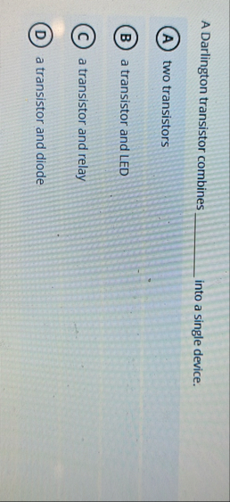 Solved A Darlington transistor combines ﻿into a single | Chegg.com