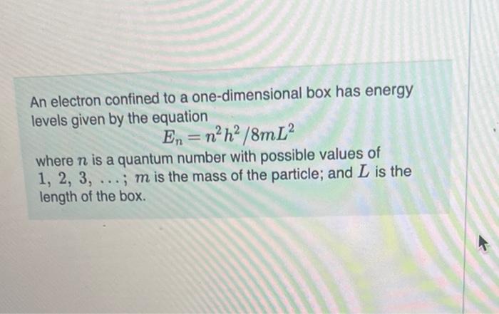 [solved] Part A And B Please An Electron Confined To A One