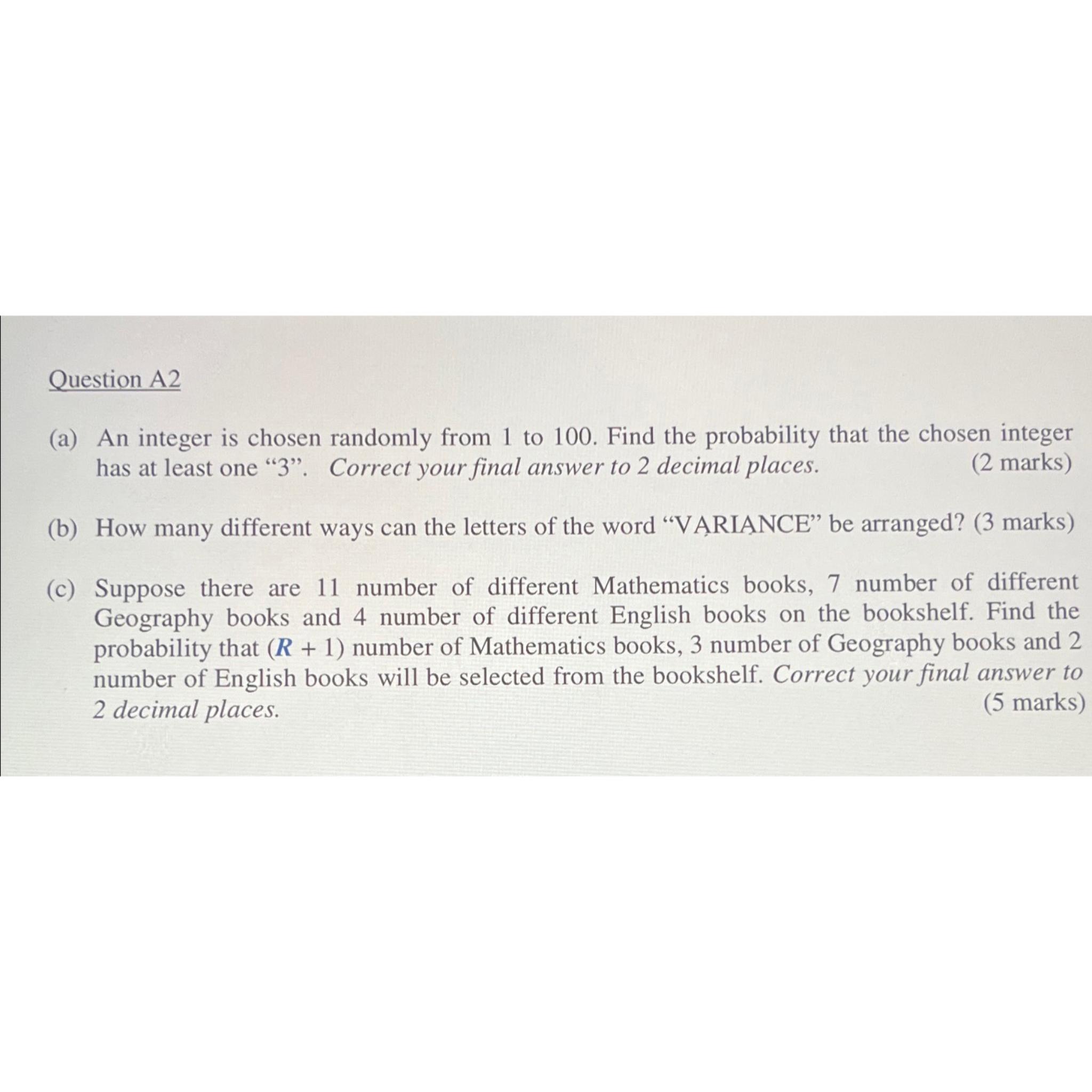 Solved Question A2(a) ﻿An integer is chosen randomly from 1 | Chegg.com