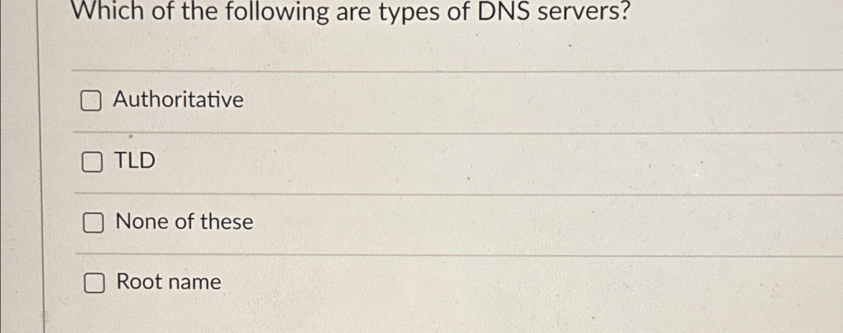 Solved Which of the following are types of DNS | Chegg.com