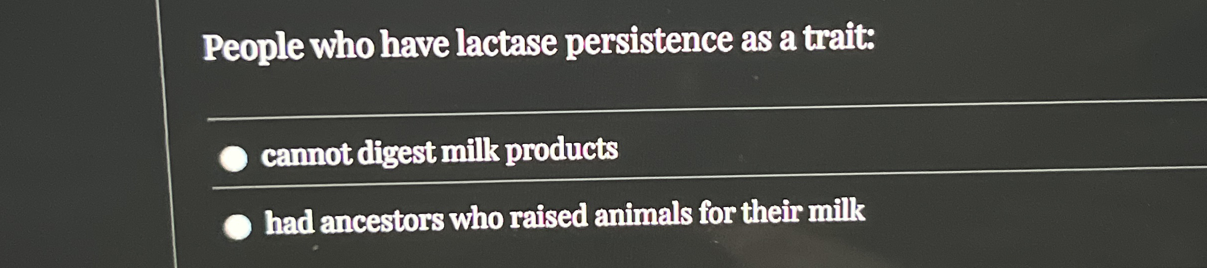 Solved People who have lactase persistence as a trait: | Chegg.com