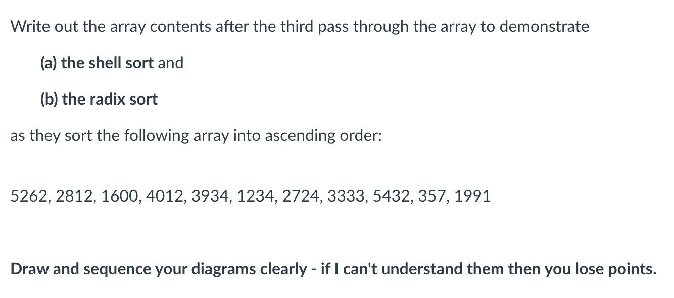 Solved Write out the array contents after the third pass | Chegg.com