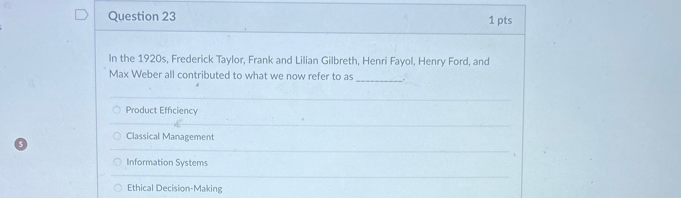 Solved Question 231 ﻿ptsIn the 1920 ﻿s, ﻿Frederick Taylor, | Chegg.com