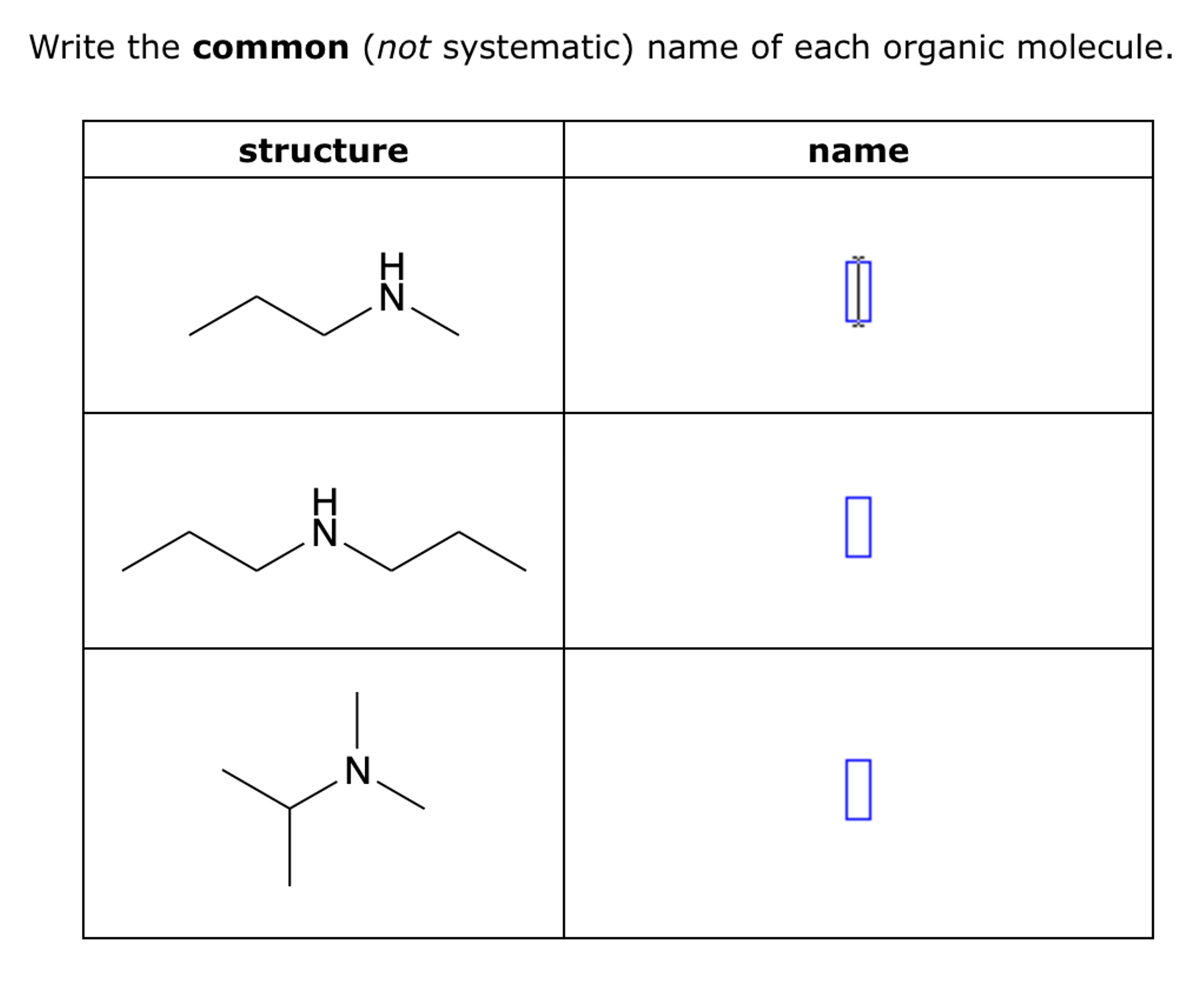 Solved 1) ﻿Write the common (not systematic) ﻿name of each | Chegg.com