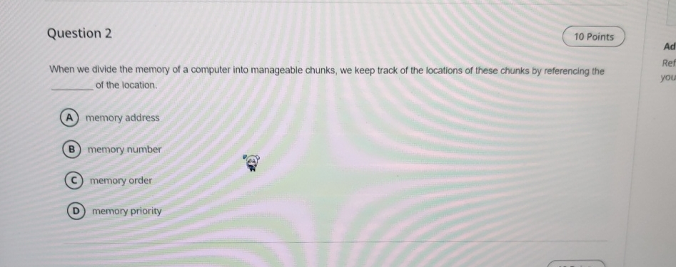 Solved Question 2When we divide the memory of a computer | Chegg.com